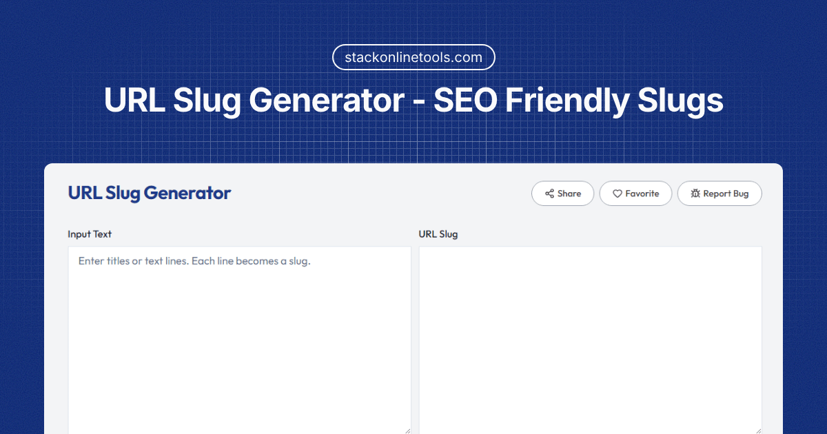 URL Slug Generator - Convert Text into SEO-friendly slugs
